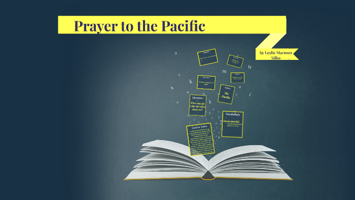 Prayer to the Pacific by Molly Rinker on Prezi