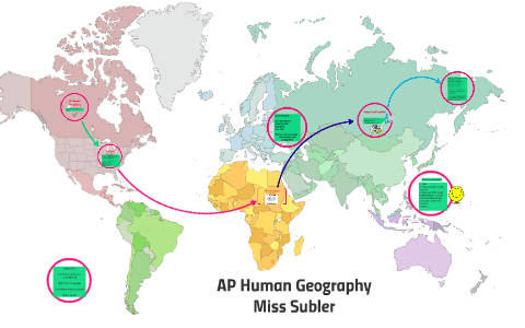 AP Human Geography by Michelle Subler on Prezi