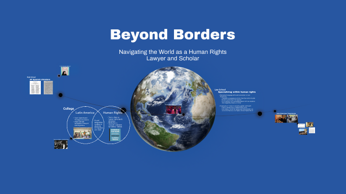 Beyond Borders by Jessica Tueller on Prezi