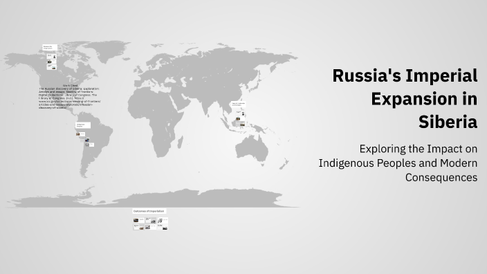 Russia's Imperial Expansion in Siberia by Daniel Lara on Prezi
