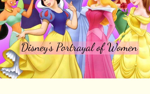 Disney Portrayal of Women by on Prezi