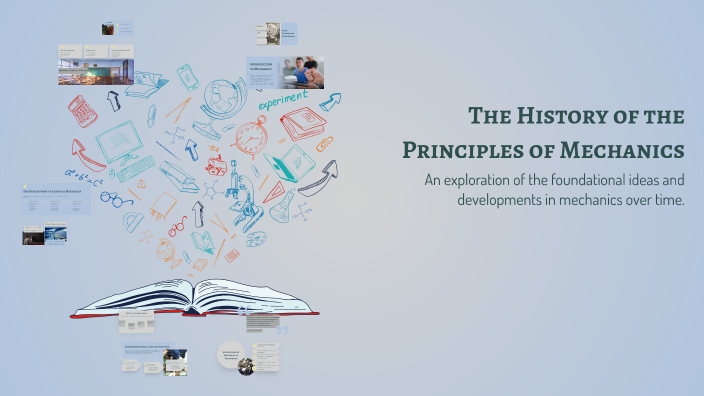 The History of the Principles of Mechanics by coman david on Prezi