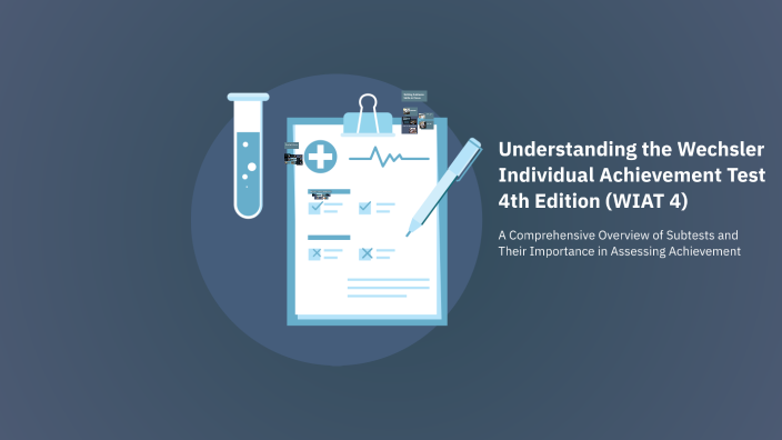 Understanding the Wechsler Individual Achievement Test 4th Edition ...