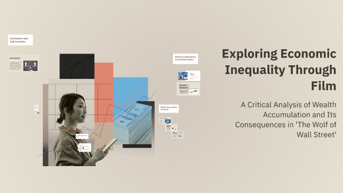 Exploring Economic Inequality Through Film by Mehmet Sıkar on Prezi
