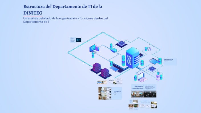 Estructura del Departamento de TI de la DINITEC by MARCO AURELIO on Prezi
