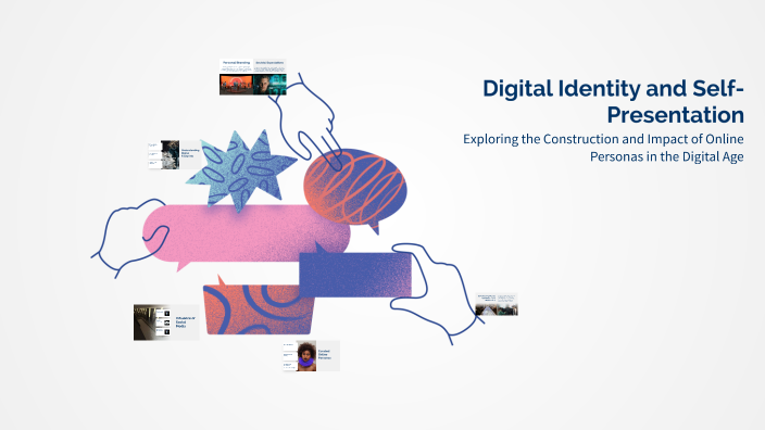 Digital Identity and Self-Presentation by Juan Miguel Manalili on Prezi