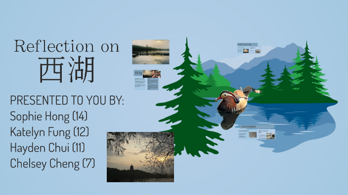 Reflections on West Lake by Sophie Hong on Prezi