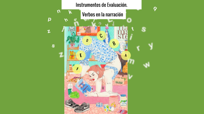 Instrumentos de Evaluación "Verbos" by Flor Hoffman on Prezi