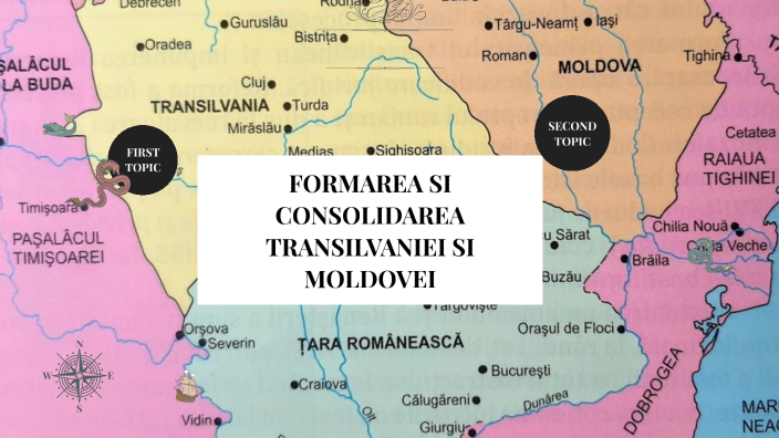 Formarea si consolidarea Transilvaniei si a Moldovei by Bianca Spinu on ...