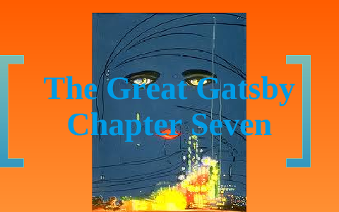 The Great Gatsby Chapters 7-9 by Victoria Smith on Prezi
