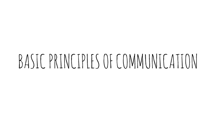 BASIC PRINCIPLES OF COMMUNICATION By Simon Welch basic-principles-of-communication-by-simon-welch