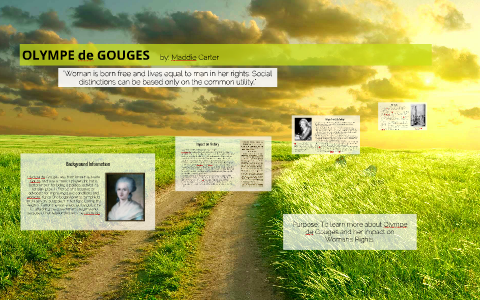 OLYMPE de GOUGES by Madelynn Carter on Prezi