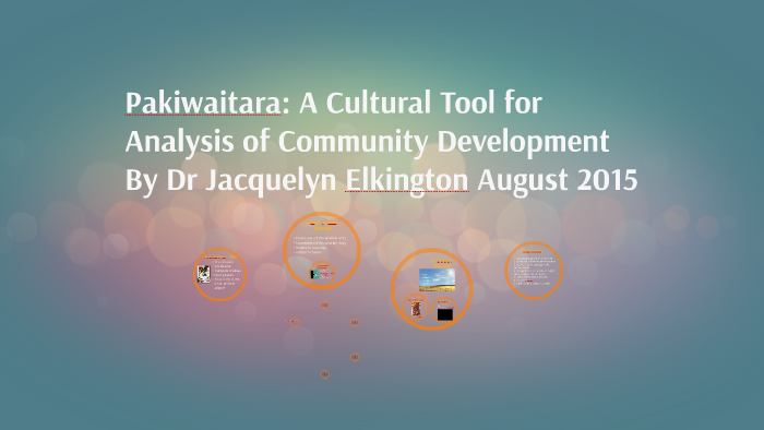 Pakiwaitara - Analysis Tool for Community Development by Dr Jacquelyn ...