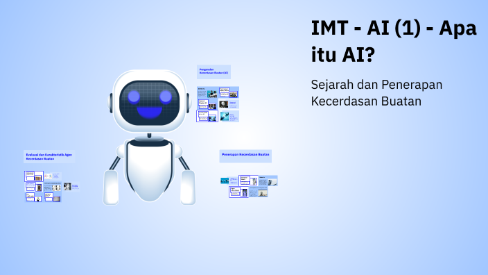IMT - AI (1) - Apa itu AI? by Rondi - on Prezi