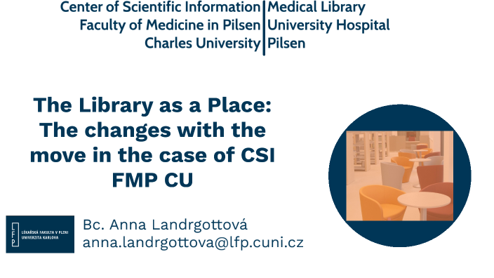 The Library as a Place: The changes with the move in the case of CSI ...