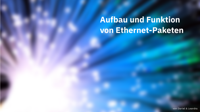 Building an Ethernet Packet by AlonzoHD YT on Prezi