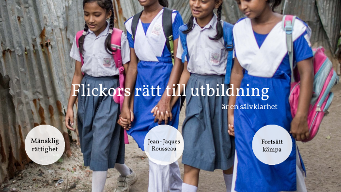 Flickors rätt till utbildning by Alma Keränen on Prezi