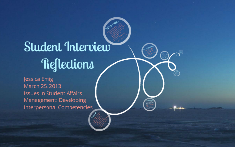 Student Interview Reflections by Jessica Emig on Prezi