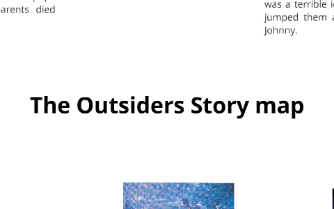 The Outsiders Mind Map by bob freddy on Prezi