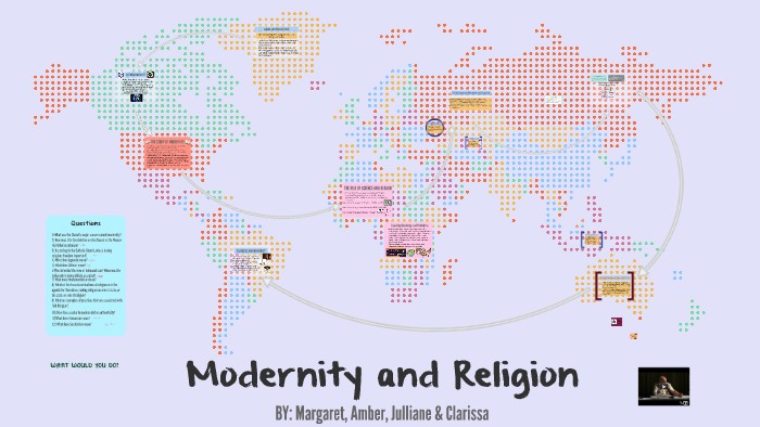MODERNITY AND RELIGION by Margaret Manalo on Prezi