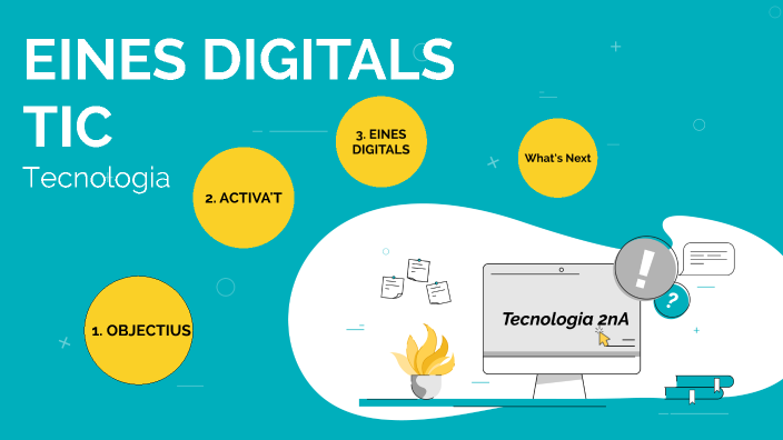 EINES DIGITALS TIC Ariadna Ciurana Luque by Ariadna Ciurana Luque on Prezi