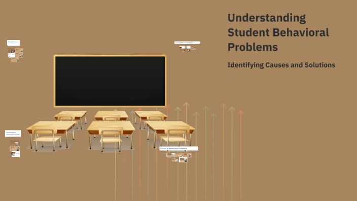 Understanding Student Behavioral Problems by FATEMEH KHODADADI on Prezi