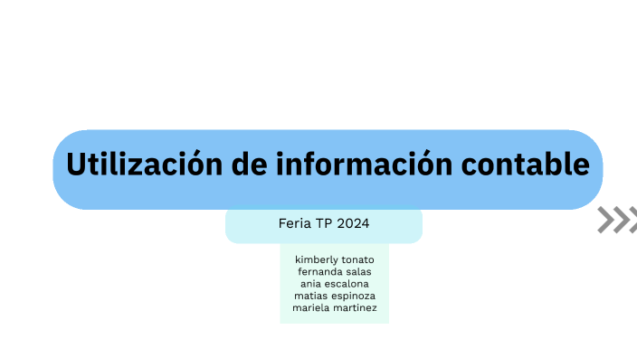 Utilización de información contable by kimberly tonato on Prezi