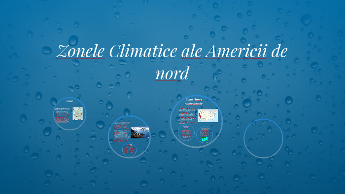 Zonele Climatice by Casian Catalin on Prezi