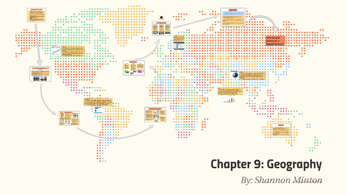 Chapter 9: Geography by Shannon Minton on Prezi