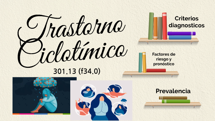 Trastorno Ciclotímico by Paulette Tavares on Prezi