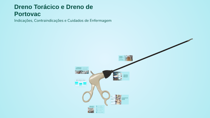 Dreno Torácico e Dreno de Portovac by ana ferrari on Prezi