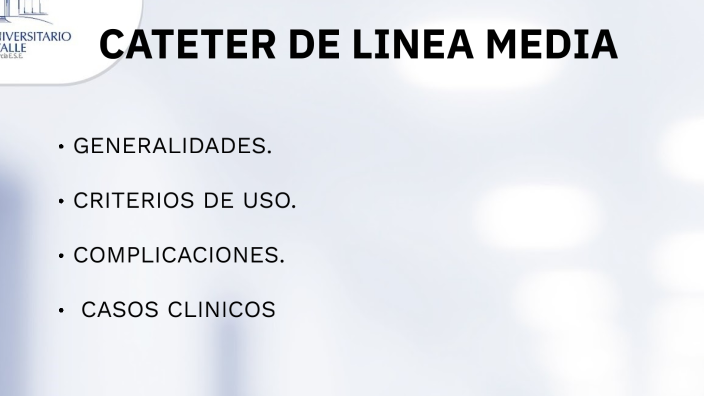CATETER DE LINEA MEDIA by cristhian ruiz on Prezi