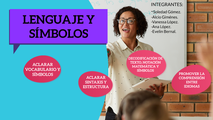 LENGUAJE Y SÍMBOLOS by Evelin Bernal González on Prezi