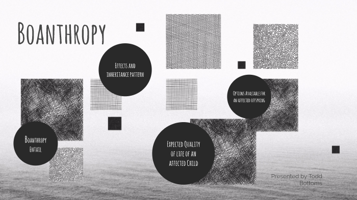 Boanthropy by Todd Bottoms on Prezi
