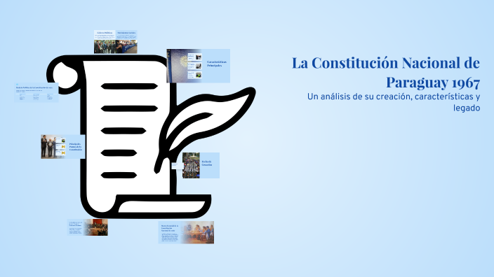 La Constitución Nacional de Paraguay 1967 by Isaac Durán on Prezi