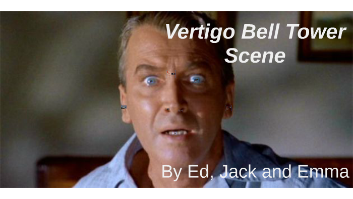 Vertigo Bell Tower Scene by Ed Ferreira on Prezi