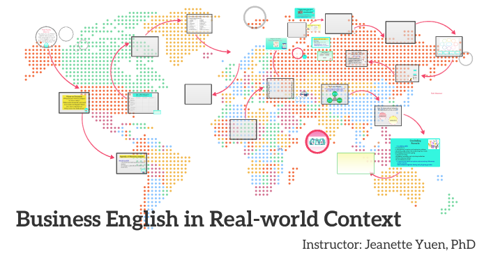 Business English in real-world context by Jeanette Yuen on Prezi