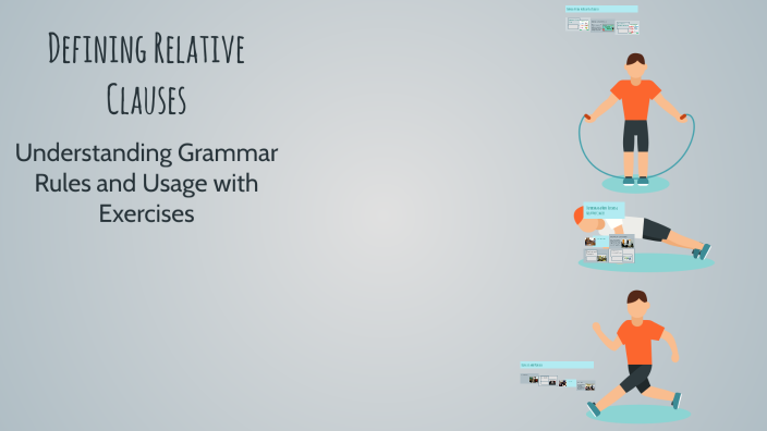 Defining Relative Clauses by Edna Cisneros on Prezi
