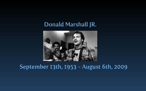 Donald Marshall Jr by jeremy gaoayen on Prezi