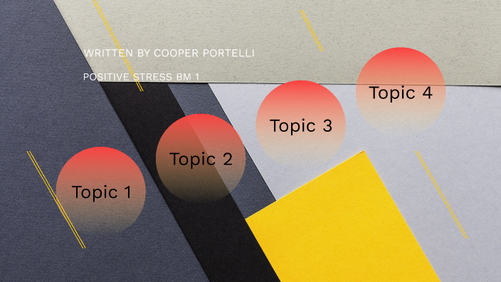 BM1 Positive sides of stress - HLV by Cooper Portelli on Prezi