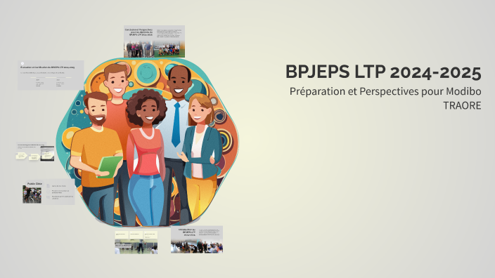 BPJEPS LTP 2024-2025 by Modibo TRAORE on Prezi
