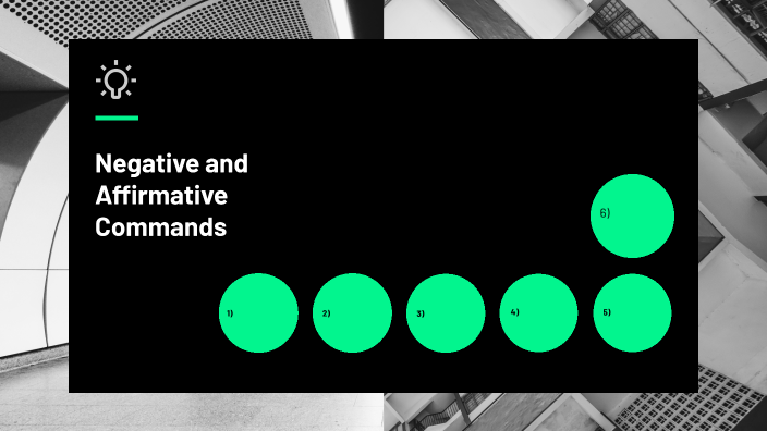 Negative and Affirmative Commands by Maksim Stojanovic on Prezi