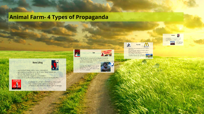 Animal Farm- 4 Types of Propaganda by Ellen Peters on Prezi