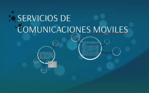 SERVICIOS DE COMUNICACIONES MOVILES by Juan Dolrs Schez on Prezi