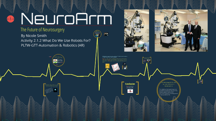NeuroArm by Nicole Smith on Prezi
