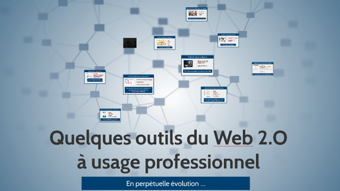 Quelques outils du Web 2.O by Falconetti Eric on Prezi