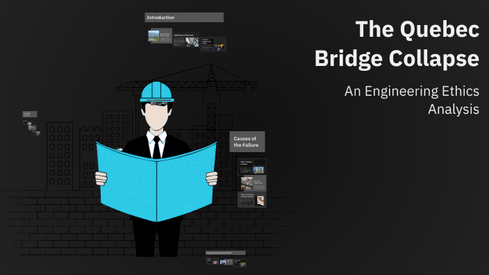 The Quebec Bridge Collapse by Jana Shaheen on Prezi