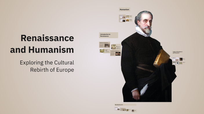 Renaissance and Humanism by SANDRA MARINA TORRES YEPEZ on Prezi