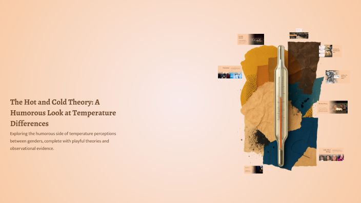 The Hot and Cold Theory: A Humorous Look at Temperature Differences by ...