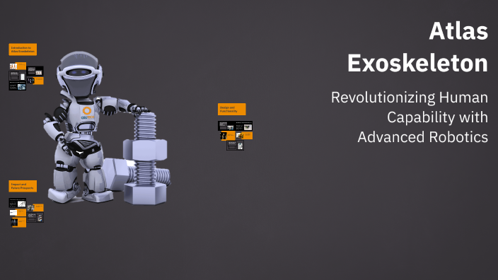 Atlas Exoskeleton by Jack Gottschalk on Prezi